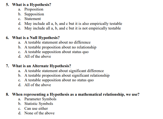 Solved 5. What is a Hypothesis? a. Proposition b. | Chegg.com