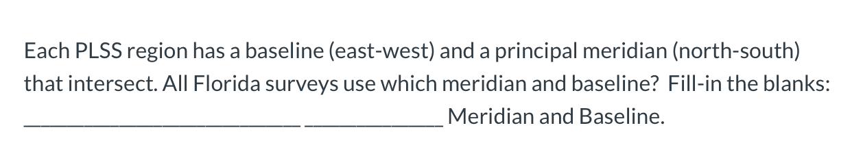 Solved Each PLSS region has a baseline (east-west) and a | Chegg.com