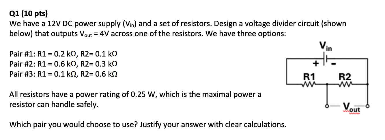 Solved Q1 (10 pts)We ﻿have a 12 V DC ﻿power supply (Vin) | Chegg.com