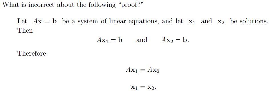 Solved What is incorrect about the following "proof?" Let | Chegg.com