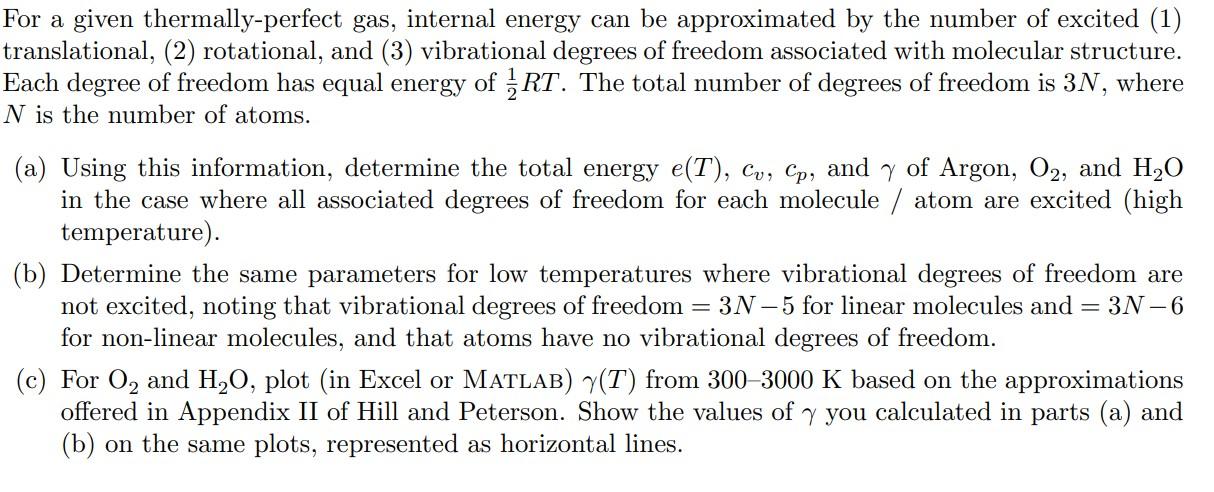 Solved For a given thermally-perfect gas, internal energy | Chegg.com