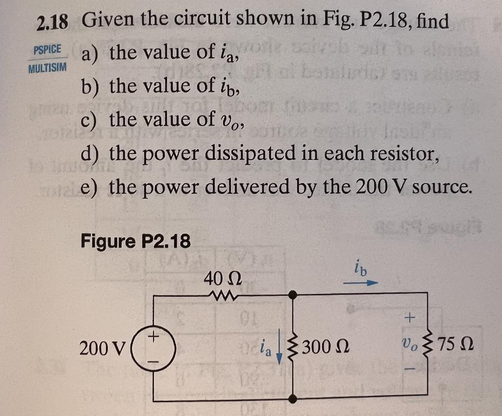 Solved 2.18 Given the circuit shown in Fig. P2.18, find | Chegg.com