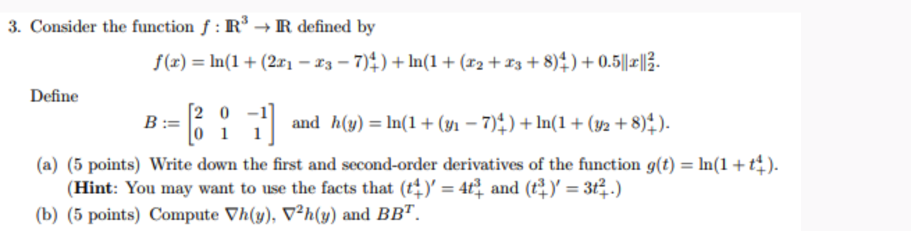 Solved Consider the function f:R3→R ﻿defined | Chegg.com