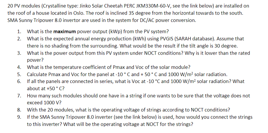 Solved 20 ﻿PV modules (Crystalline type: Jinko Solar Cheetah | Chegg.com