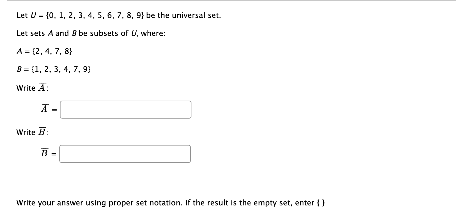 Solved Let U={0,1,2,3,4,5,6,7,8,9} be the universal set. Let | Chegg.com