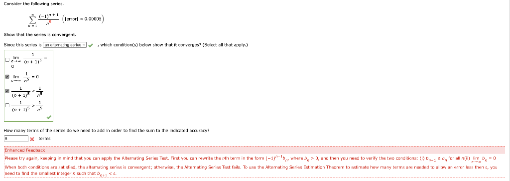Solved Consider the follawing series. ∑n=1∞n5(−1)n+1( | Chegg.com