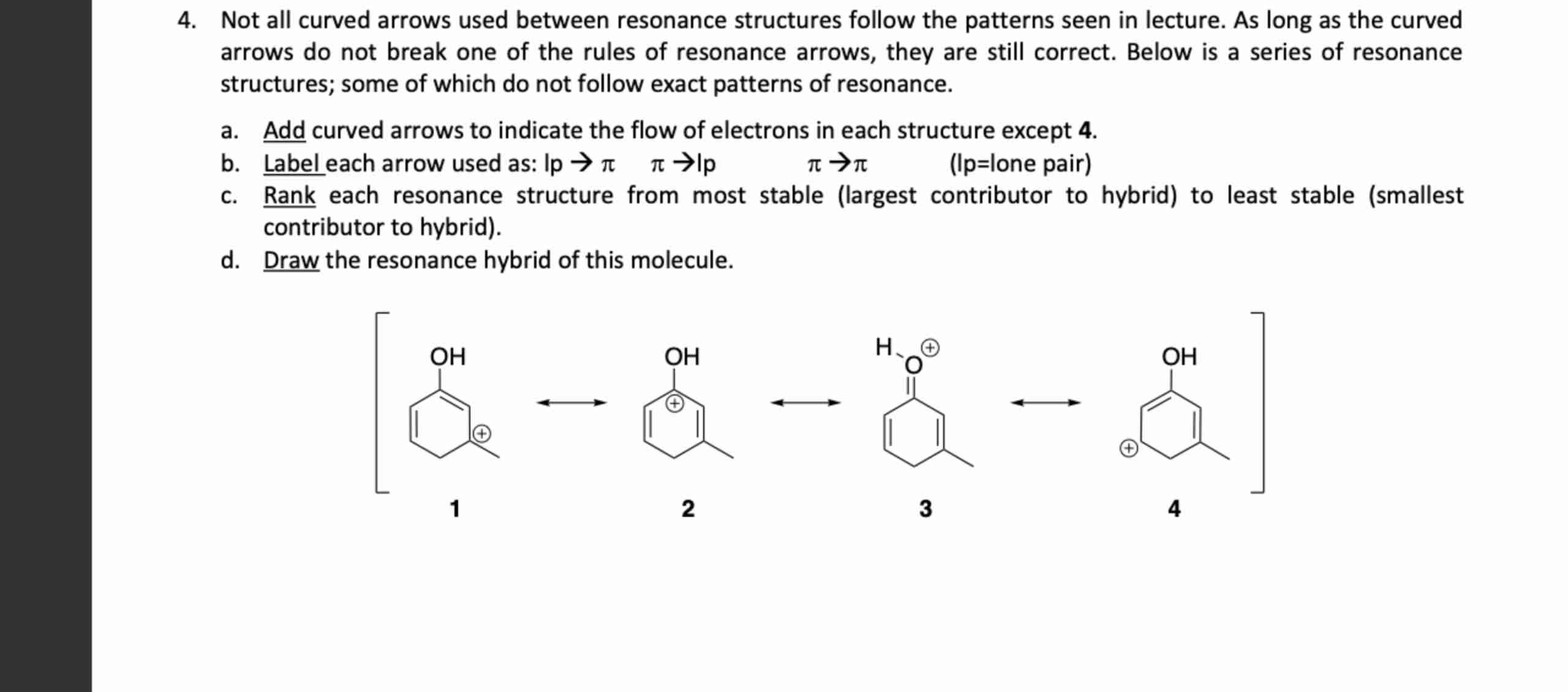 Solved Not all curved arrows used between resonance | Chegg.com