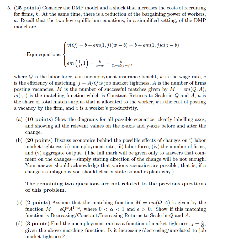 5. (25 points) Consider the DMP model and a shock | Chegg.com