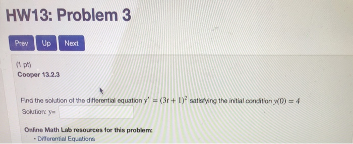 Solved HW13: Problem 3 Prev Up Next (1 pt) Cooper 13.2.3 | Chegg.com