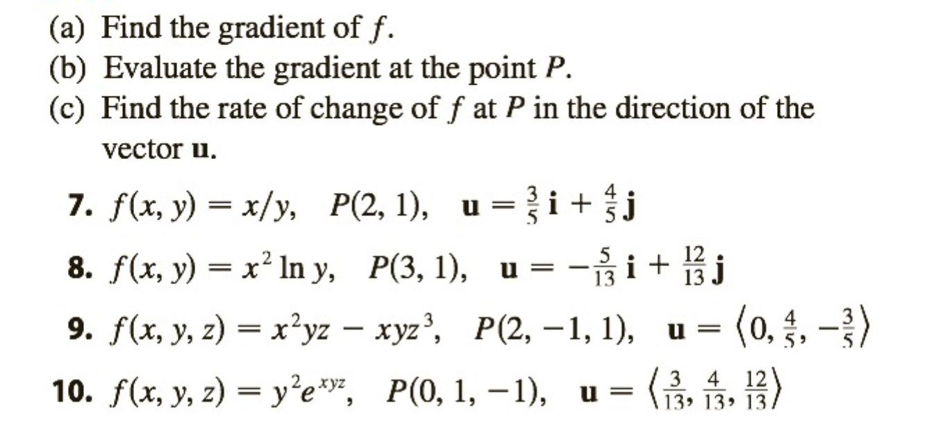 Solved (a) Find the gradient of f (b) Evaluate the gradient | Chegg.com