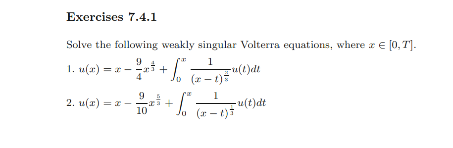 Solved Solve the following weakly singular Volterra | Chegg.com