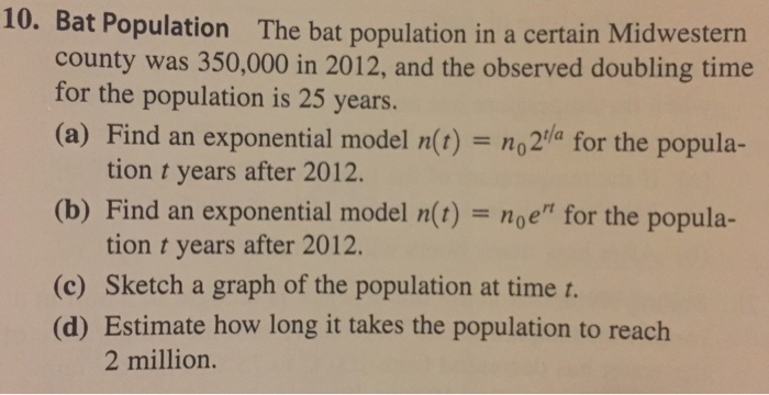 Solved Bat Population The bat population in a certain | Chegg.com