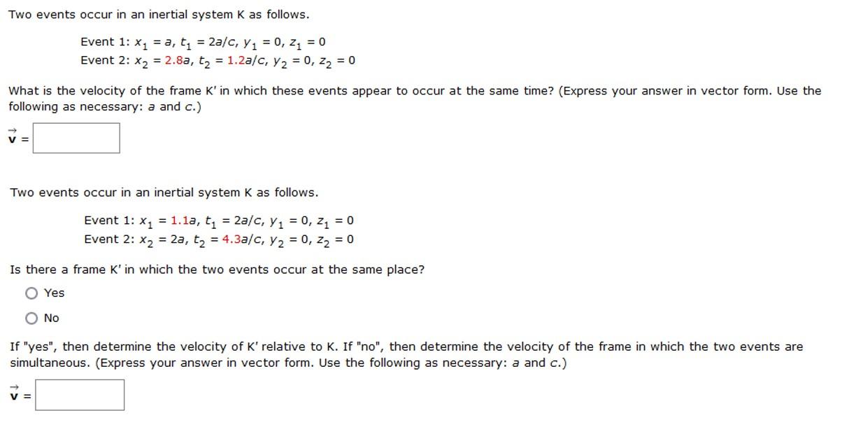 Solved Two events occur in an inertial system K as follows. | Chegg.com