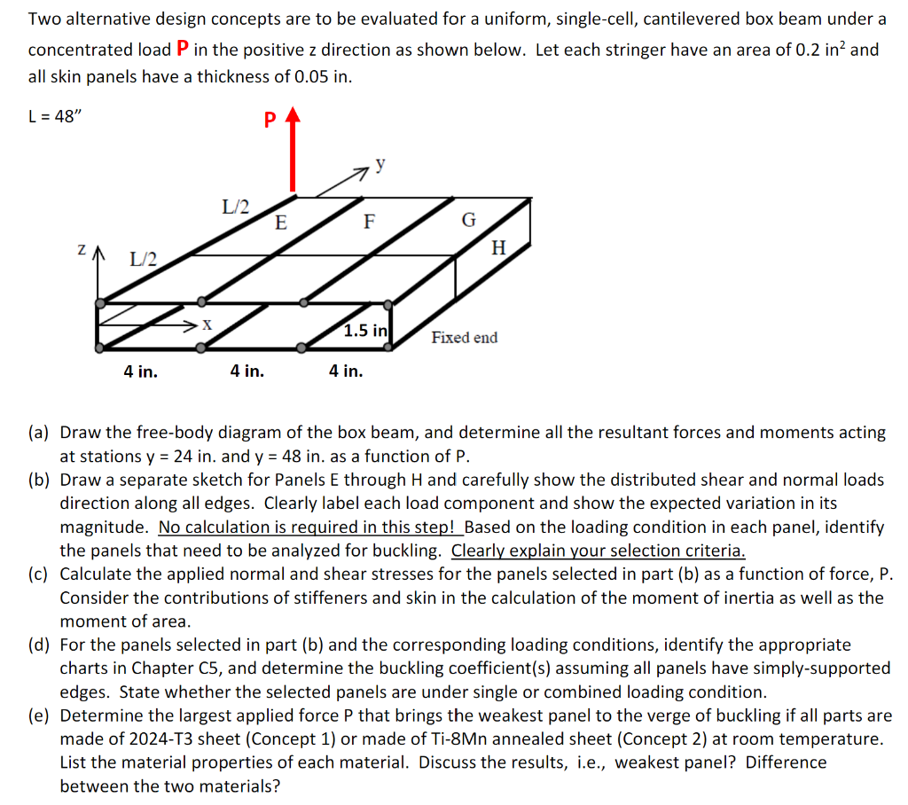 Two alternative design concepts are to be evaluated | Chegg.com