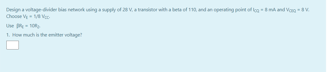 Solved Design a voltage-divider bias network using a supply | Chegg.com