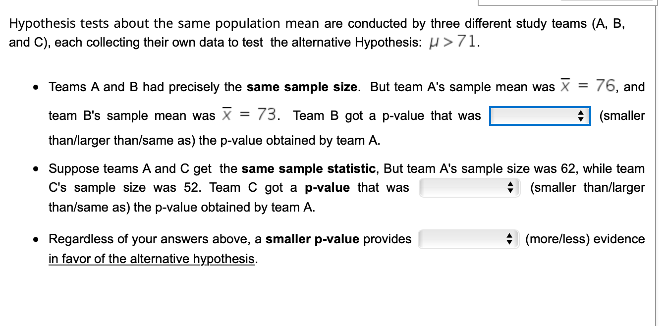Solved Hypothesis tests about the same population mean are | Chegg.com