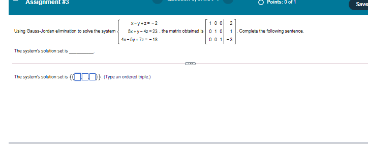 Solved Assignment #3 Points: 0 of 1 Save Using Gauss-Jordan | Chegg.com