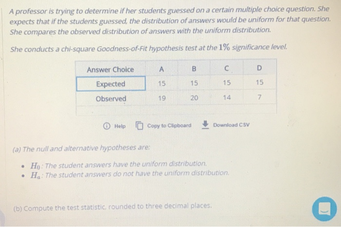 Solved A professor is trying to determine if her students | Chegg.com