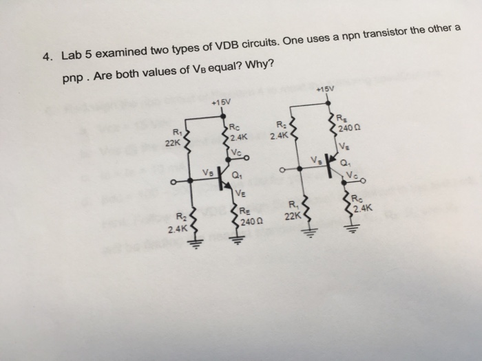 Solved Lab 5 examined two types of VDB circuits. One uses a | Chegg.com