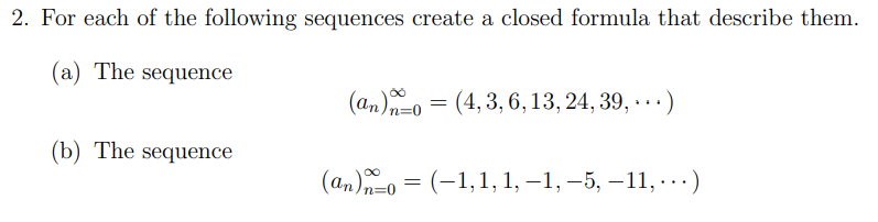 Solved 2. For each of the following sequences create a | Chegg.com
