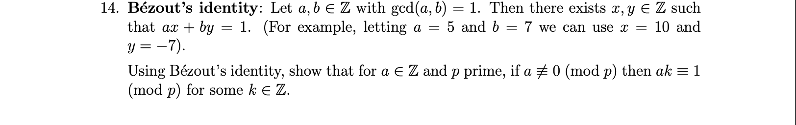 Solved Bézout's identity: Let a,b∈Z with gcd(a,b)=1. Then | Chegg.com