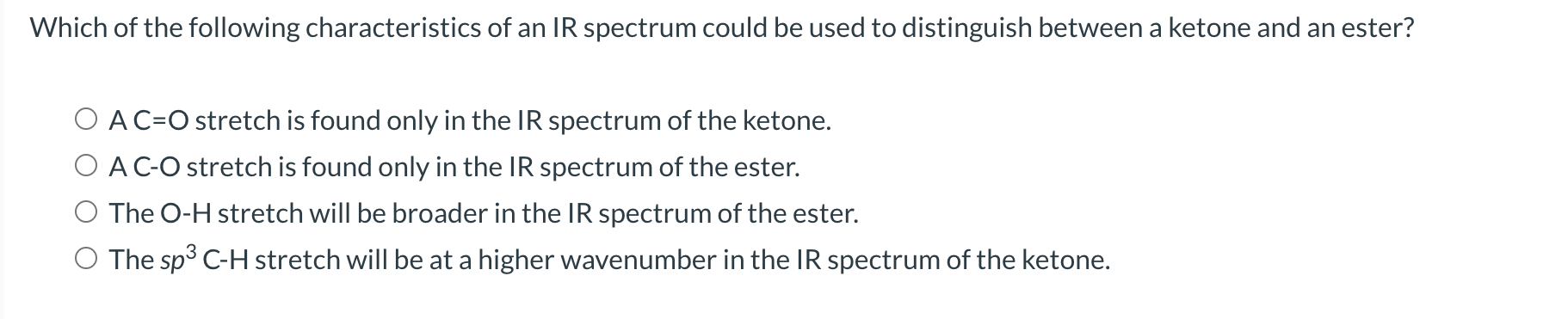 Solved Which of the following characteristics of an IR | Chegg.com