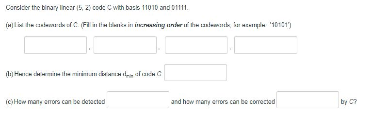 Consider the binary linear (5,2) code C with basis | Chegg.com