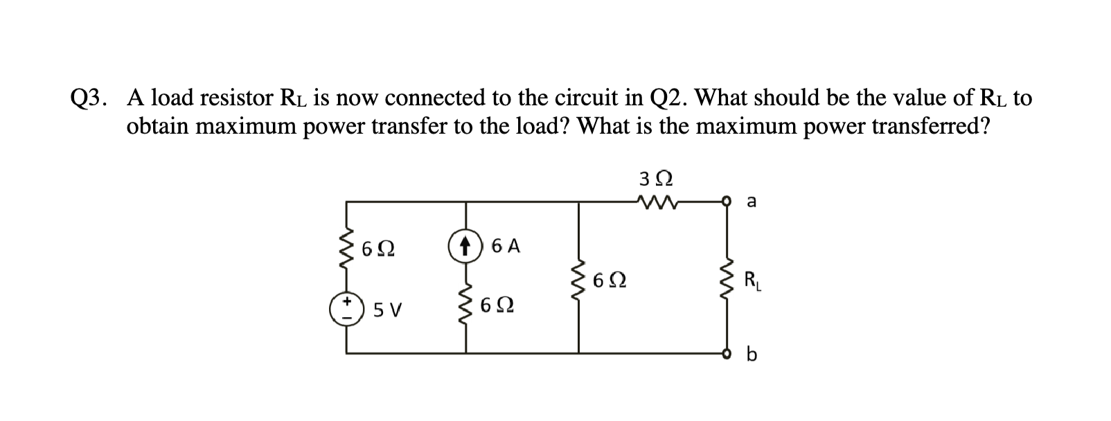 3. A load resistor RL is now connected to the circuit | Chegg.com