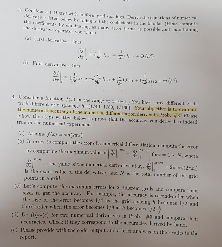 onsider a 1-D grid with uniform grid spacings. Derive | Chegg.com