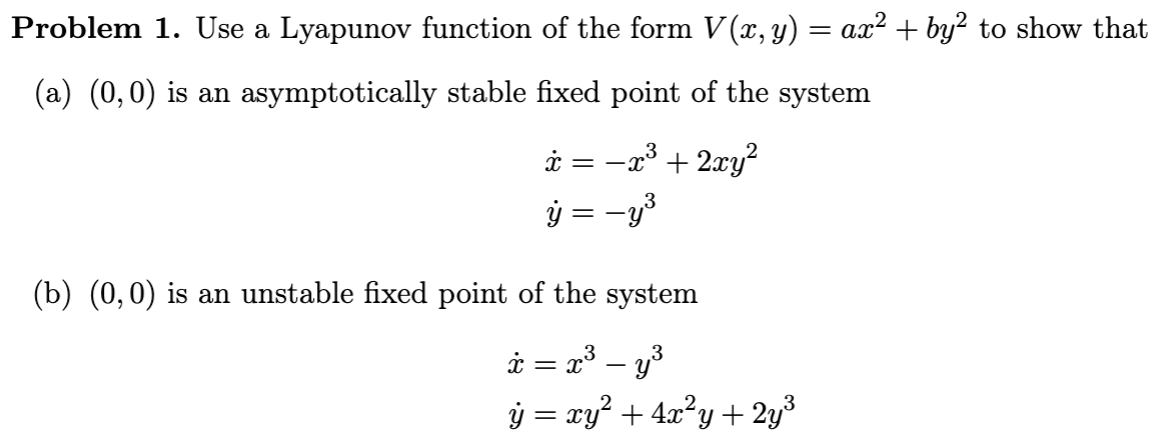 Solved Problem 1 Use A Lyapunov Function Of The Form 