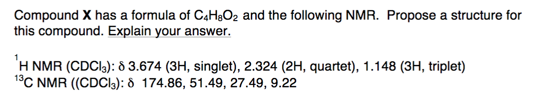 Solved Compound X has a formula of C4H2O2 and the following | Chegg.com