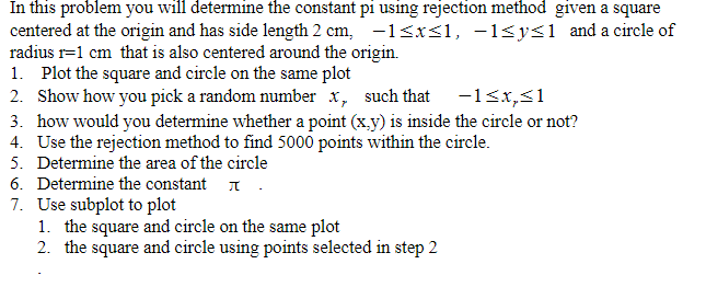 Solved In this problem you will determine the constant pi | Chegg.com