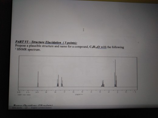 Solved PARTVT - Structure Elucidation (5 points): Propose a | Chegg.com