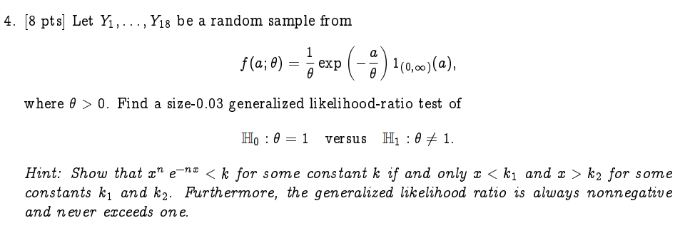 Solved 4. [8 pts) Let Yı, ..., Y18 be a random sample from | Chegg.com