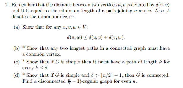 Solved Remember that the distance between two vertices u,v | Chegg.com