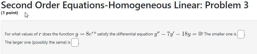Solved Second Order Equations-Homogeneous Linear: Problem 3 | Chegg.com