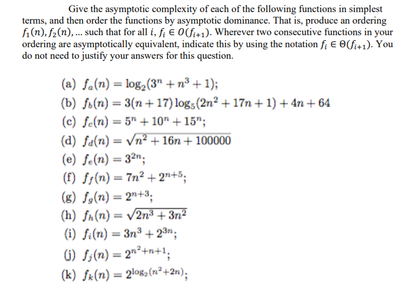 Solved Give the asymptotic complexity of each of the | Chegg.com