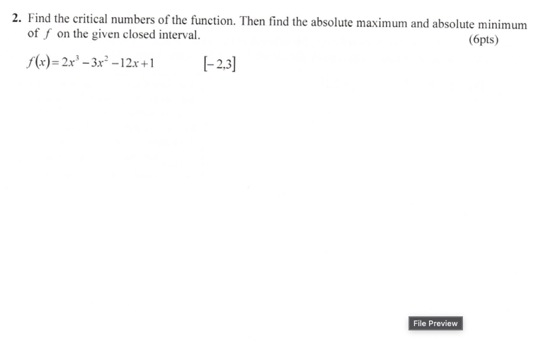 Solved Find the critical numbers of the function. Then find | Chegg.com