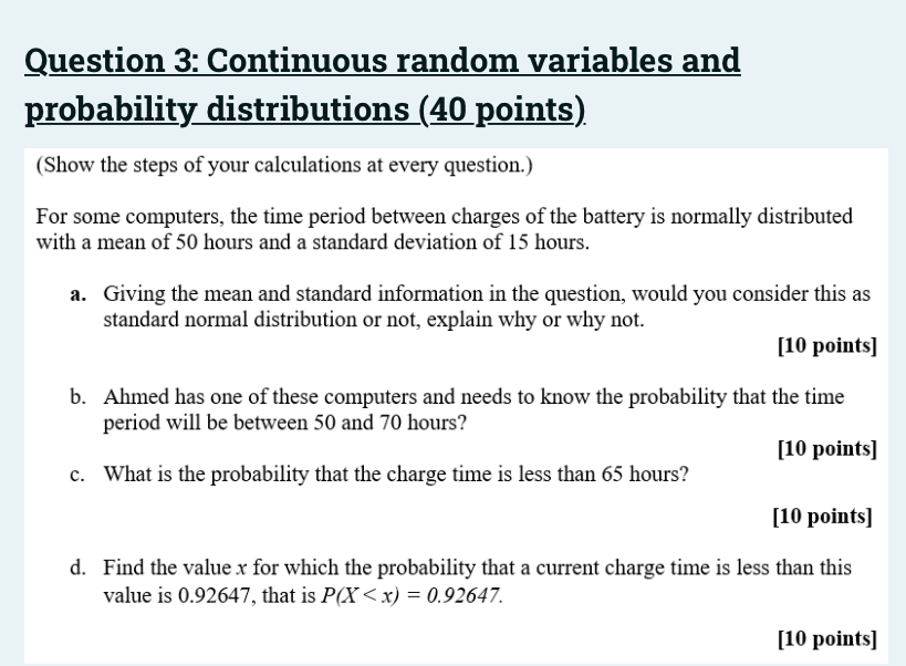 Solved Question 3: Continuous random variables and | Chegg.com