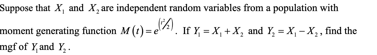 Solved Suppose that X1 and X2 are independent random | Chegg.com