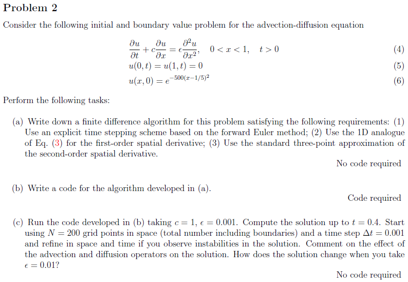 Solved Problem 2 Consider the following initial and boundary | Chegg.com