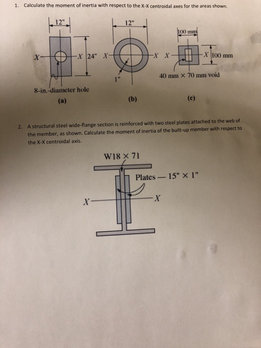 Solved 1. Calculate the moment of inertia with respect to | Chegg.com
