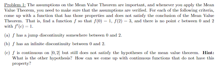 Solved Problem 1: The assumptions on the Mean Value Theorem | Chegg.com