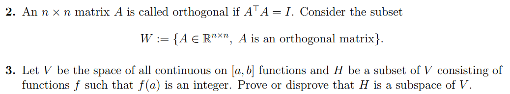 Solved 2. An n×n matrix A is called orthogonal if A⊤A=I. | Chegg.com