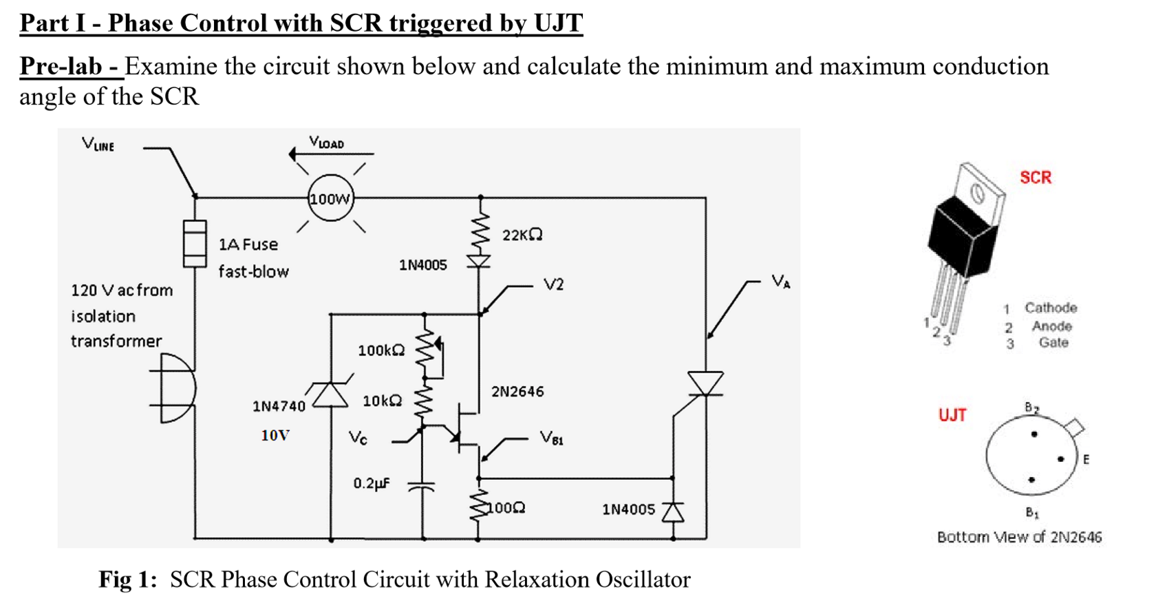Solved - Part I - Phase Control with SCR triggered by UJT | Chegg.com