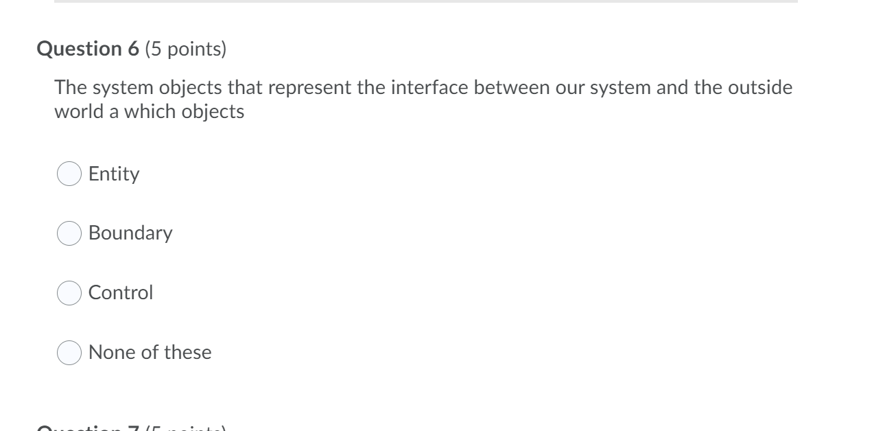 Solved Question 6 (5 points) The system objects that | Chegg.com