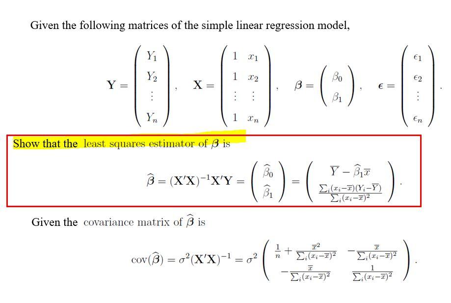 Solved Given the following matrices of the simple linear | Chegg.com