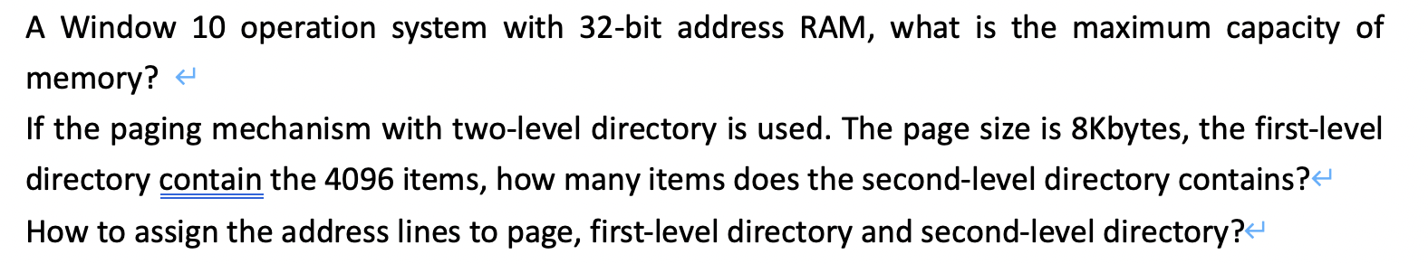 Solved A Window 10 operation system with 32-bit address RAM, | Chegg.com