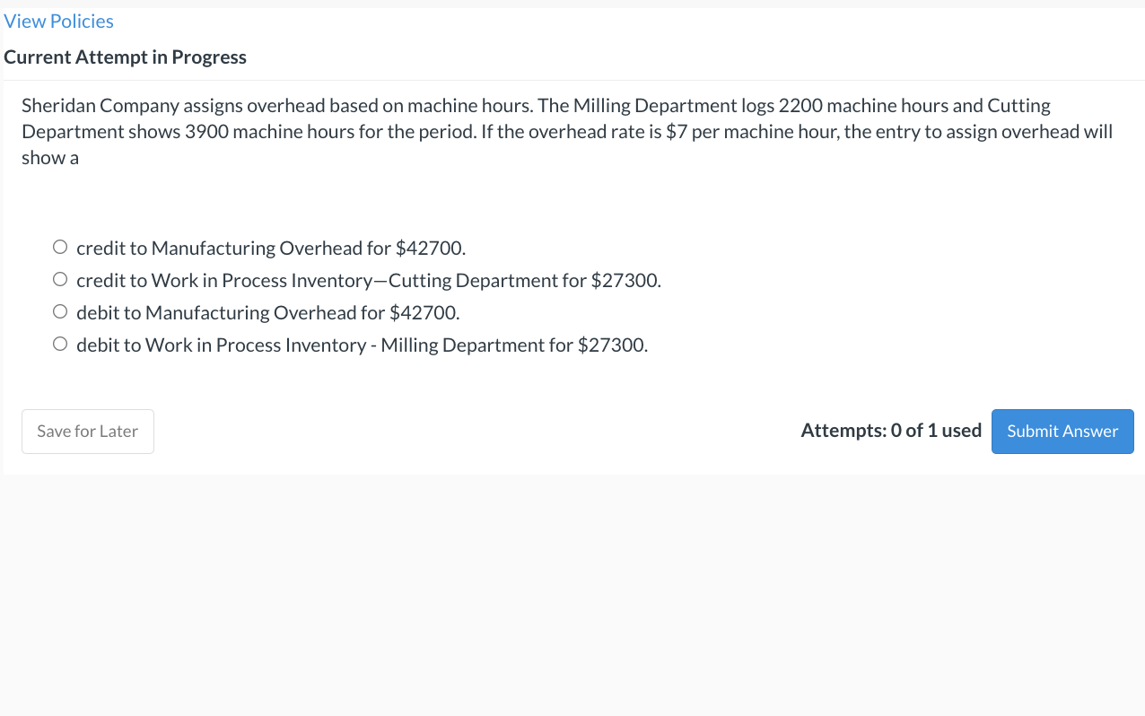 Solved View Policies Current Attempt in Progress Sheridan | Chegg.com