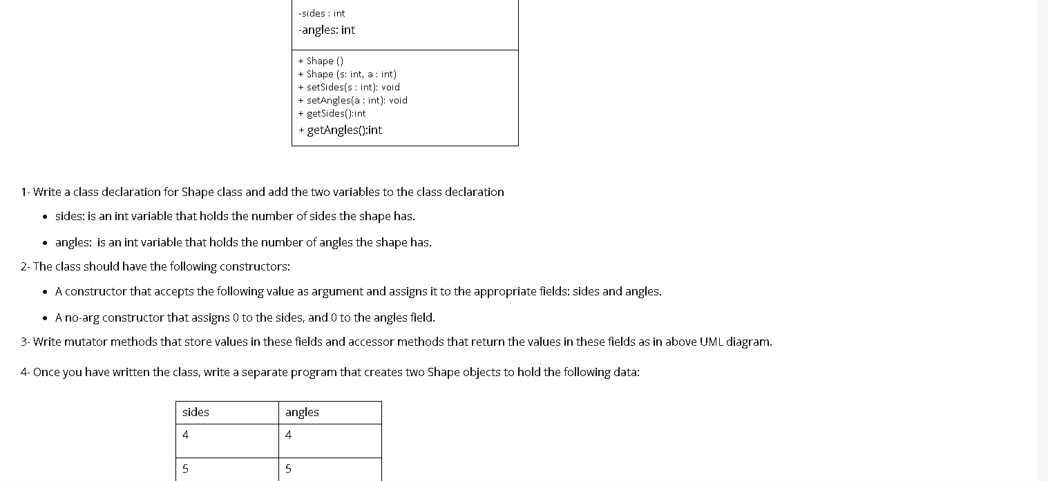 Solved -sides : int -angles: int + Shape() + Shape (s: int, | Chegg.com